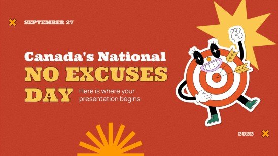 Canada's National No Excuses Day | Google Slides & PowerPoint