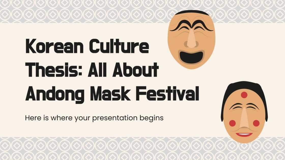Korean Culture Thesis: All About Andong Mask Festival