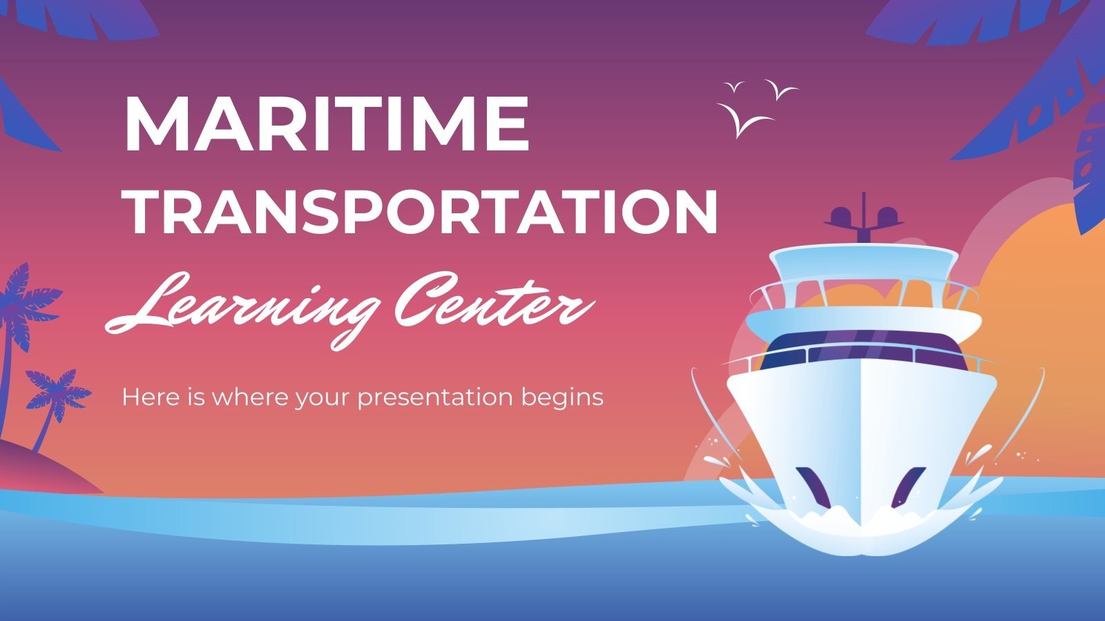Maritime Transportation Learning Center | Google Slides & PPT