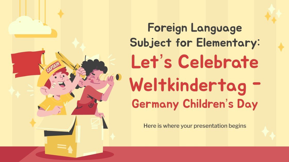 Foreign Language: Weltkindertag - Children's Day