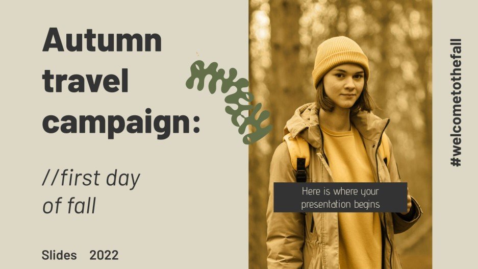 Autumn Travel Campaign: First Day Of Fall | Google Slides