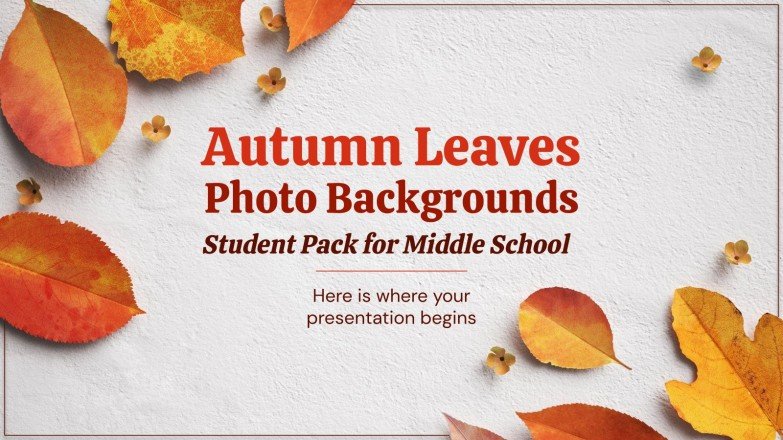 Autumn Leaves Photo Backgrounds Student Pack for Middle School