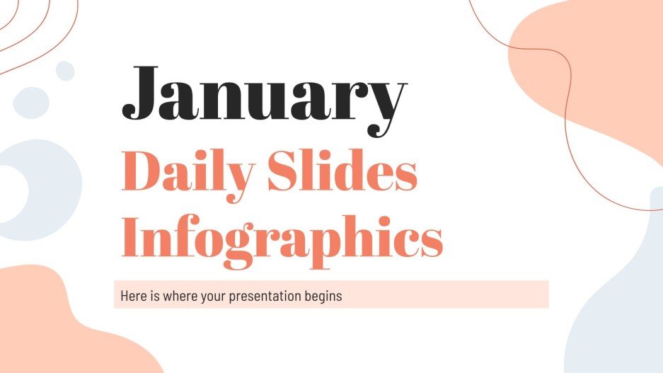 January Daily Slides Infographics | Google Slides & PPT