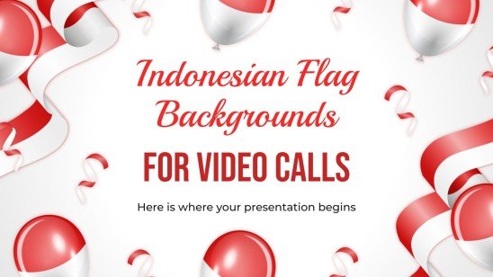 Indonesian Flag Backgrounds for Video Calls | Google Slides