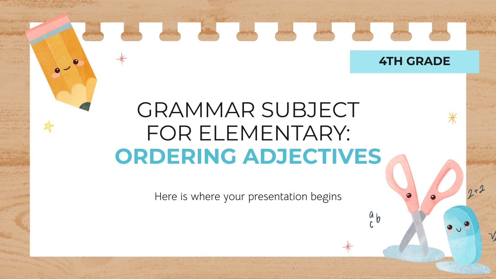 Grammar Subject for Elementary - 4th Grade: Ordering Adjectives