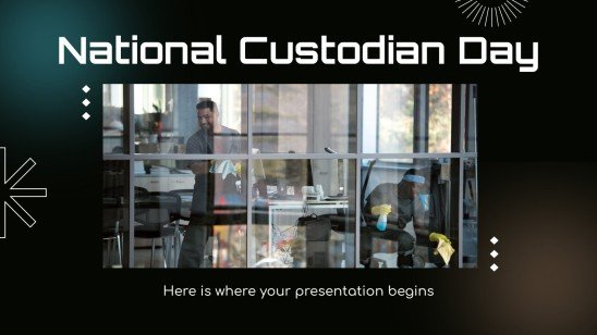 National Custodian Day | Google Slides & PowerPoint