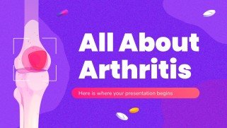 All About Arthritis | Google Slides and PowerPoint