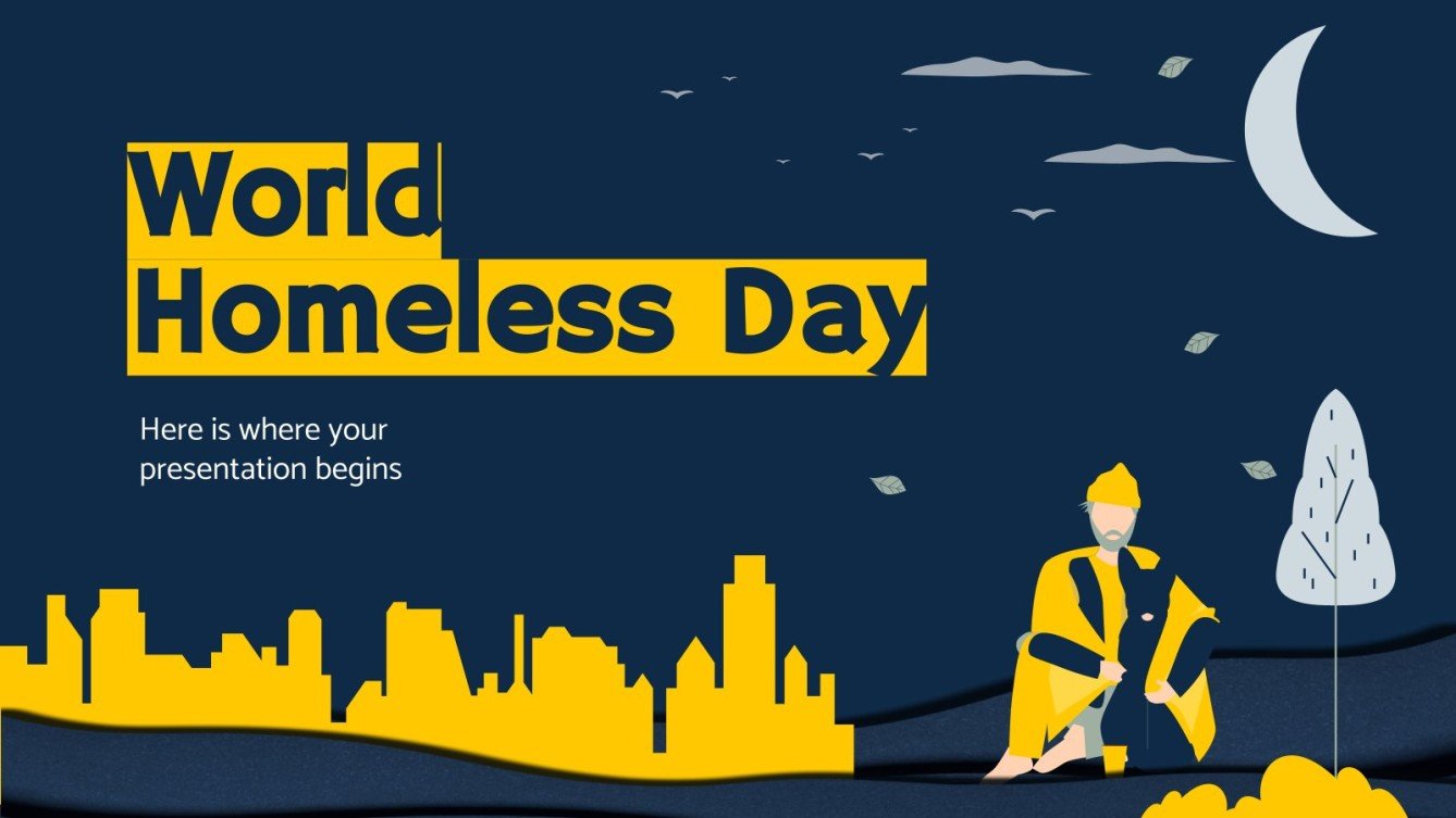 World Homeless Day | Google Slides and PowerPoint
