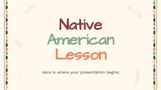 Native American Lesson Google Slides & PowerPoint template