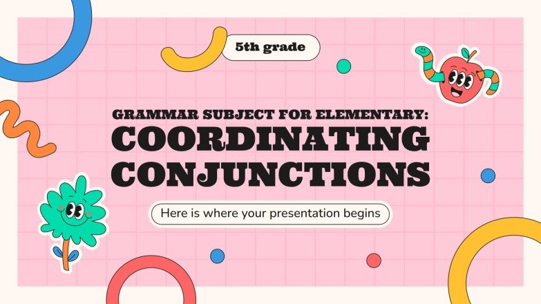 5th Grade: Coordinating Conjunctions | Google Slides & PPT