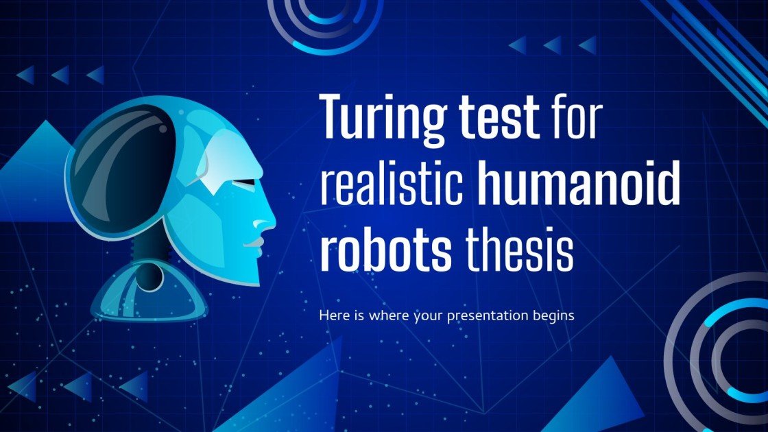 Turing Test for Realistic Humanoid Robots Thesis Turing Test for Realistic Humanoid Robots Thesis