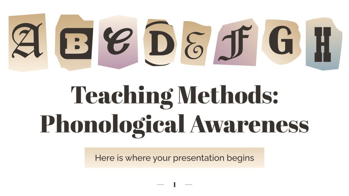 Teaching Methods: Phonological Awareness | Google Slides & PPT