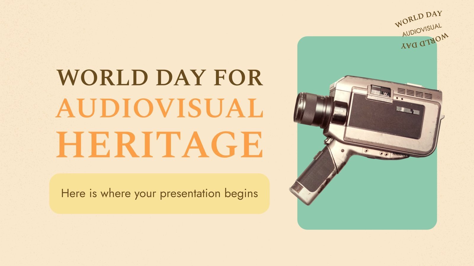 World Day for Audiovisual Heritage | Google Slides & PowerPoint
