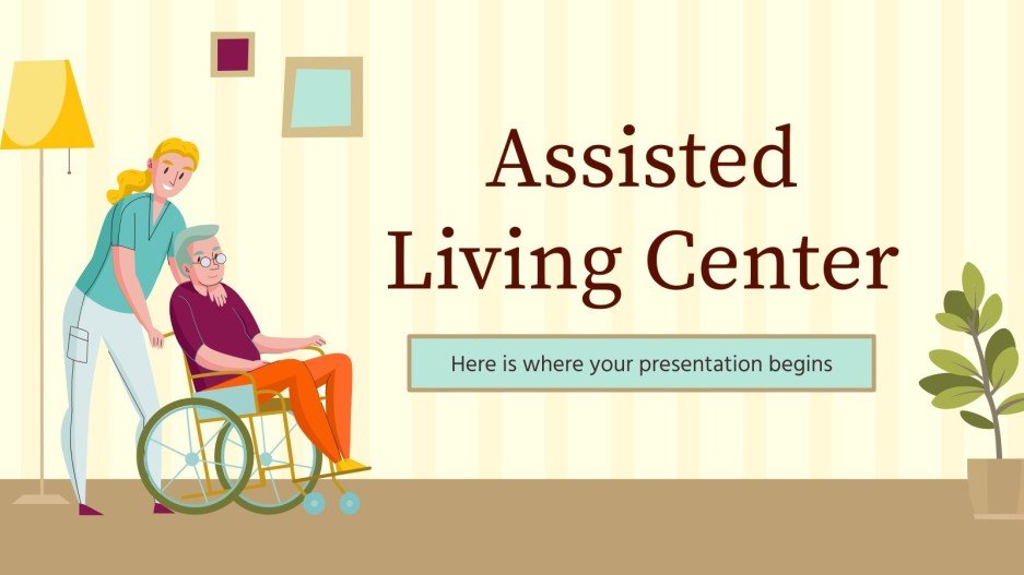 Assisted Living Center | Google Slides & PPT