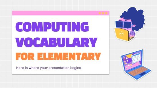 Computing Vocabulary for Elementary | Google Slides & PPT
