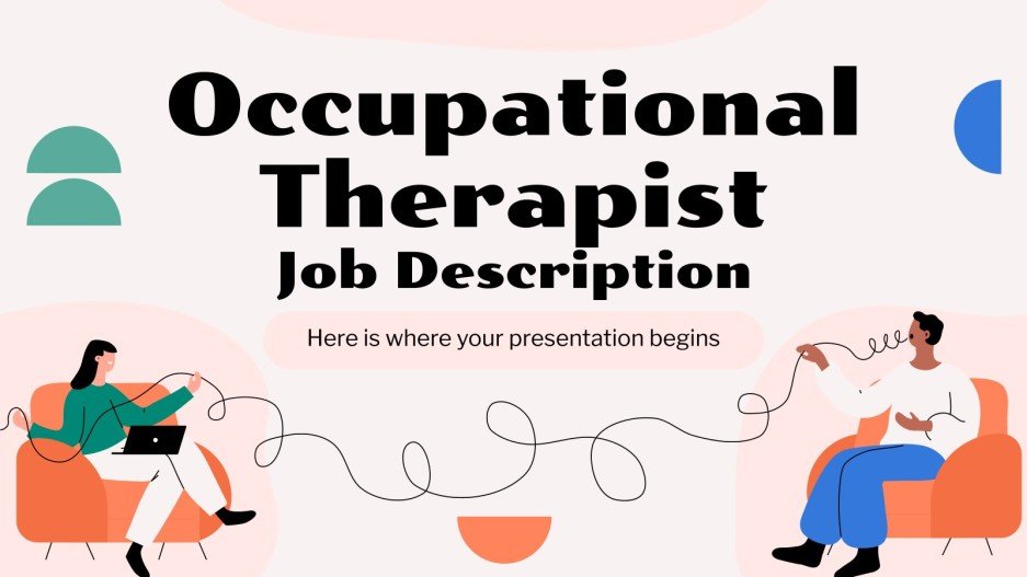 Occupational Therapist Job Description | Google Slides & PPT