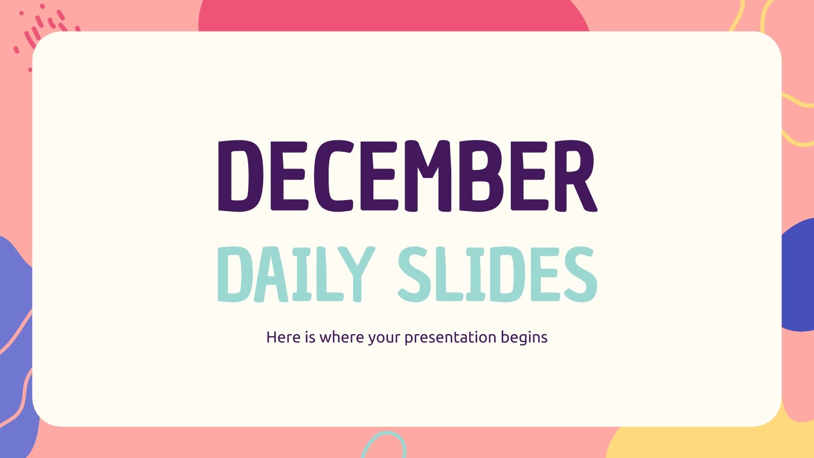 December Daily Slides Google Slides and PPT template