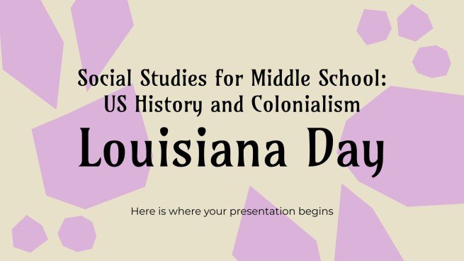 Social Studies: US History and Colonialism - Louisiana Day