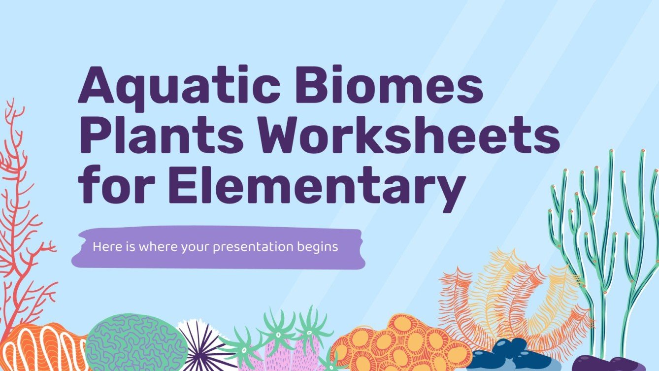 Aquatic Biomes Plants Activities for Elementary