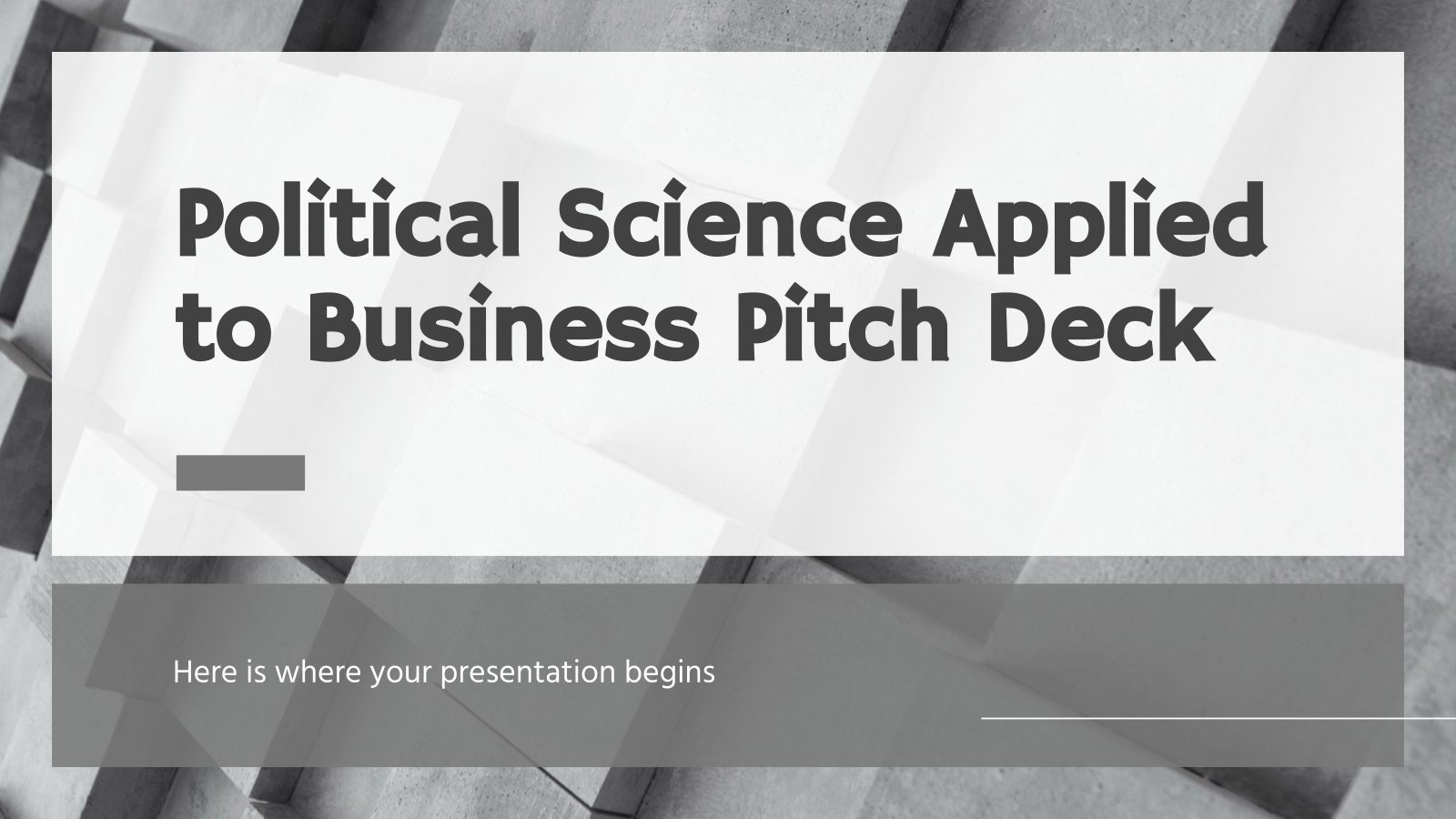 Political Science Applied to Business Pitch Deck | Google Slides