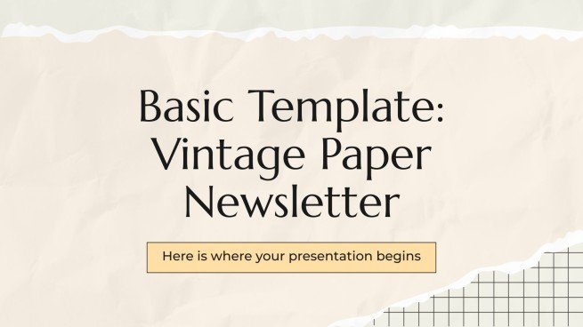 Vintage Paper Newsletter | Google Slides & PPT