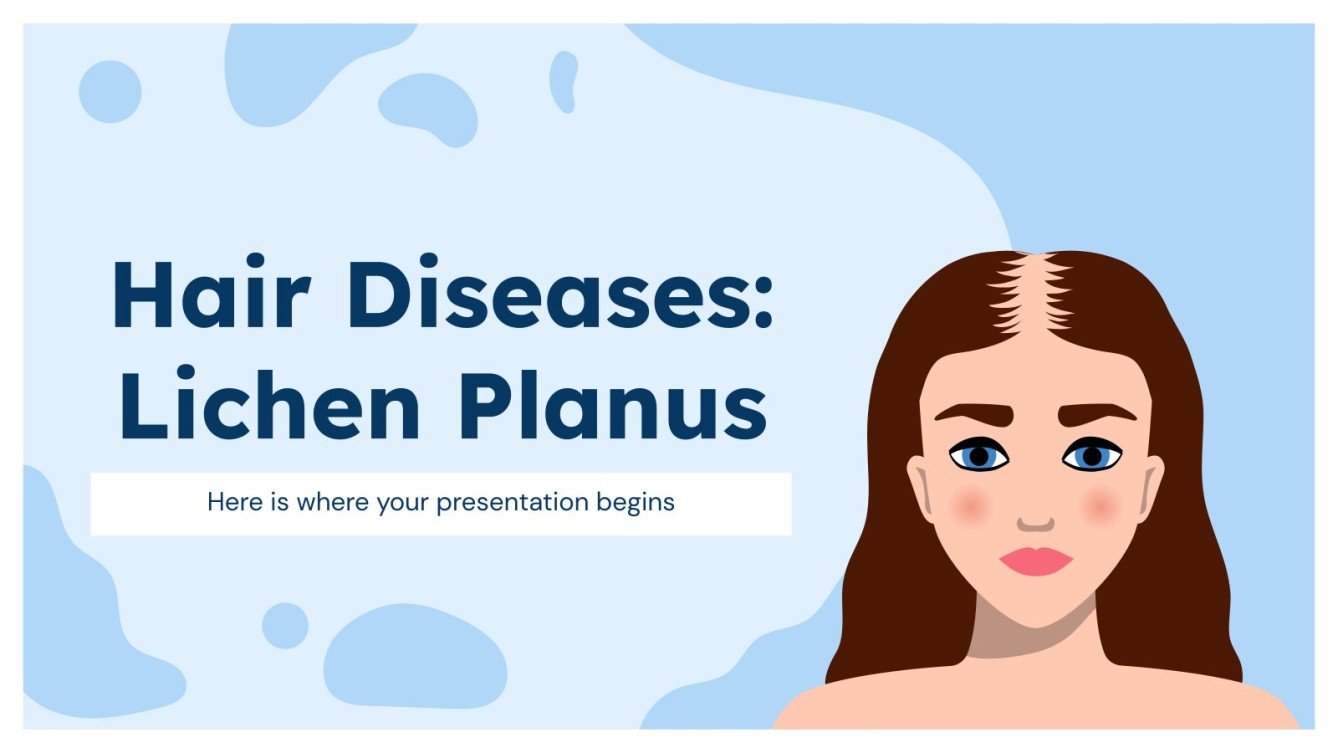Maladies des cheveux : Lichen planus | Google Slides et PPT