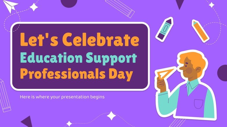 Let's Celebrate Education Support Professionals Day