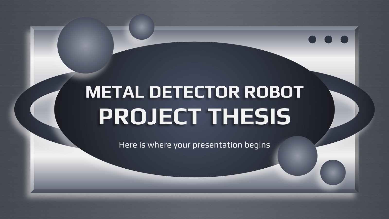 Metal Detector Robot Project Thesis | Google Slides & PPT