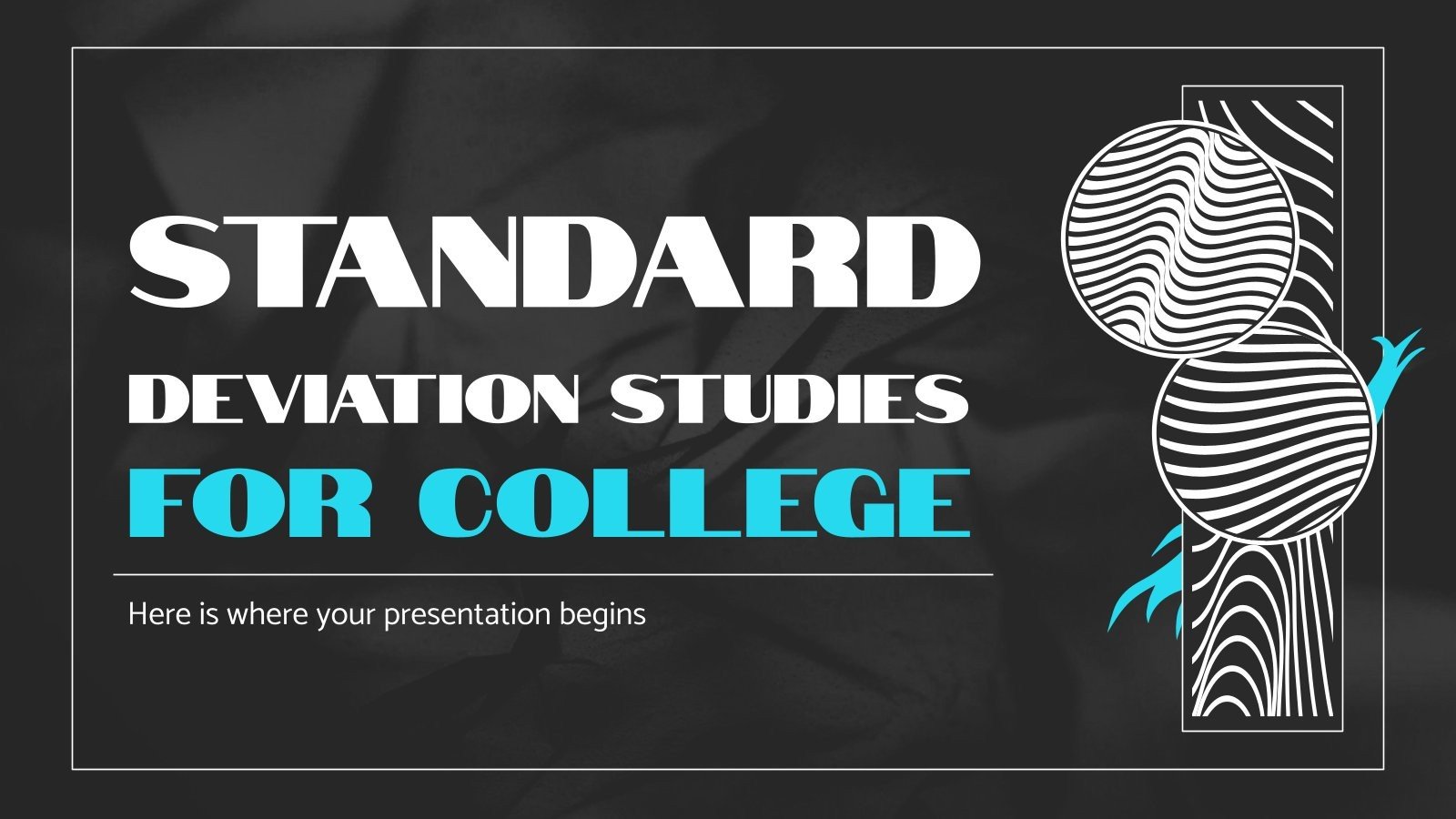 Standard Deviation Studies for College | Google Slides & PowerPoint