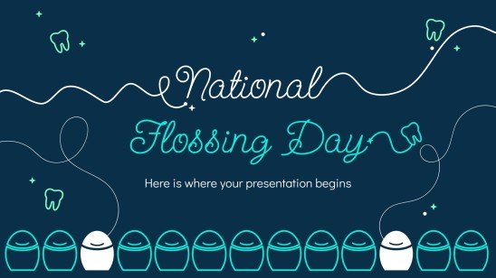 National Flossing Day | Google Slides & PowerPoint
