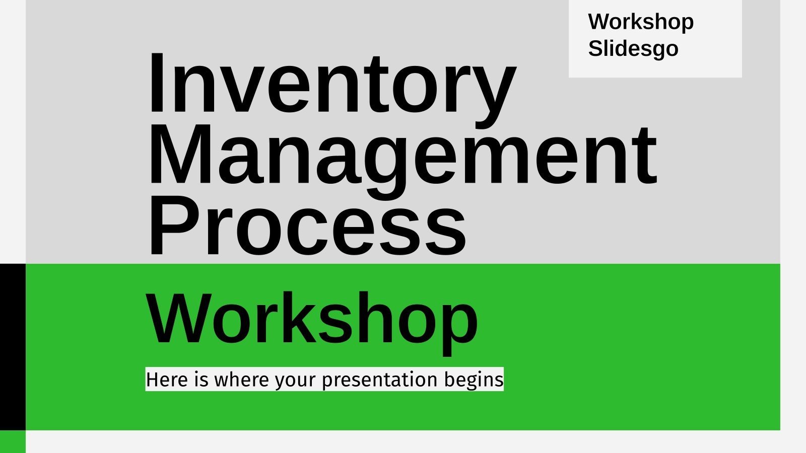 Inventory Management Process Workshop | Google Slides