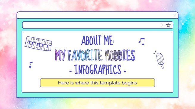 About Me: My Favorite Hobbies Infographics | Google Slides