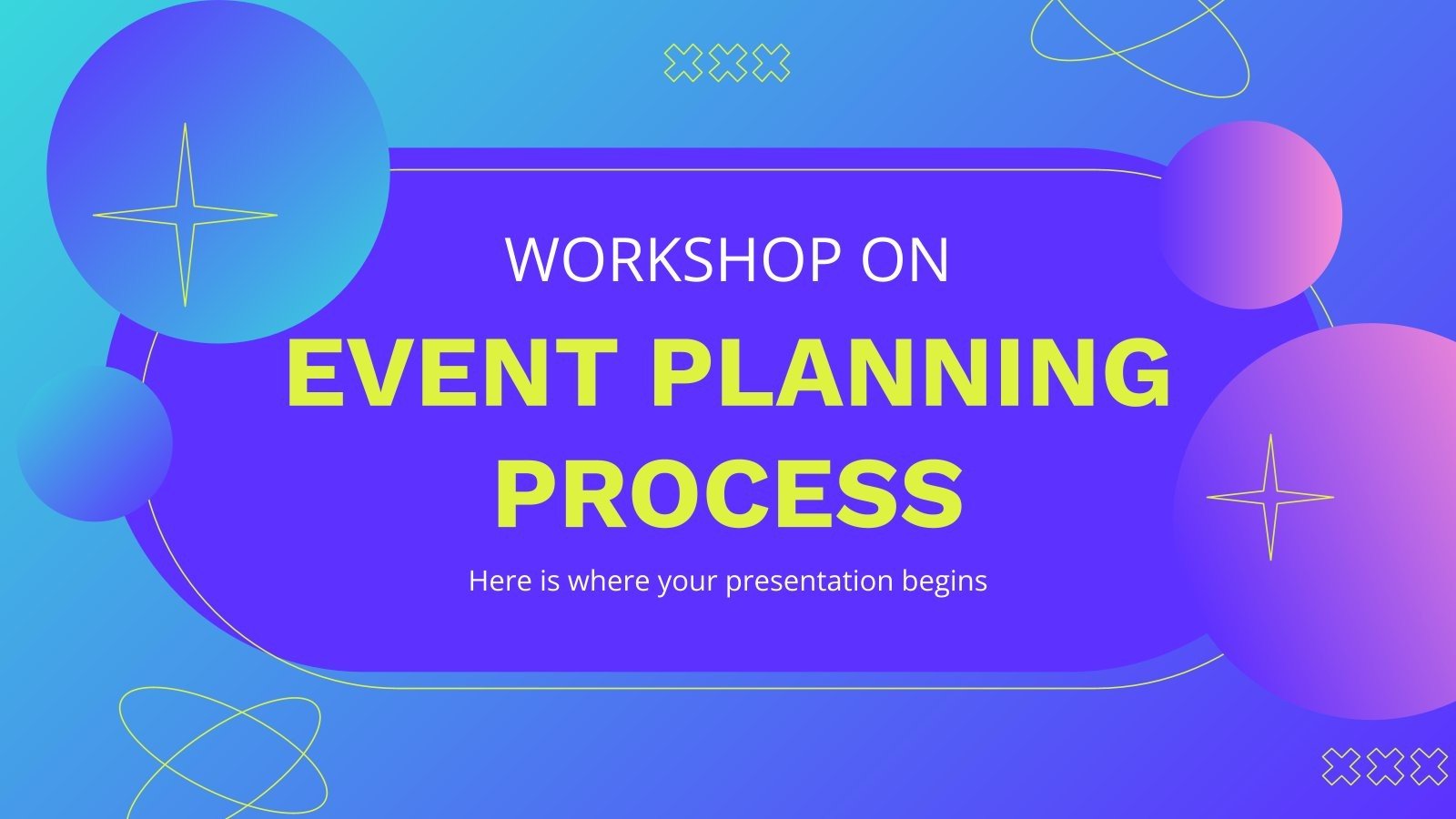Workshop on Event Planning Process | Google Slides & PPT