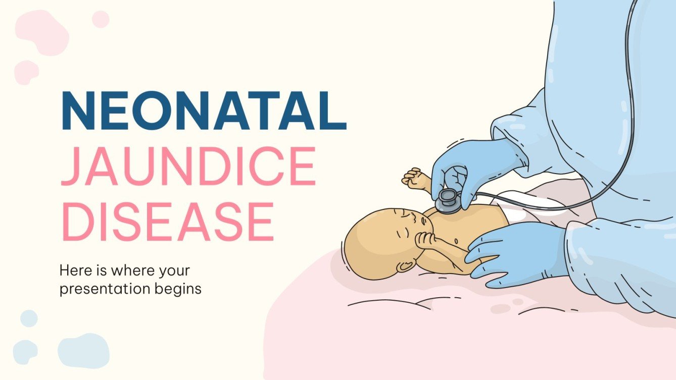 Neonatal Jaundice Disease | Google Slides & PowerPoint