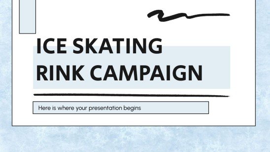 Ice Skating Rink Campaign | Google Slides & PPT