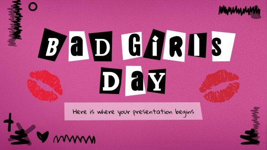 O "Bad Girls Day" | Google Slides e PowerPoint