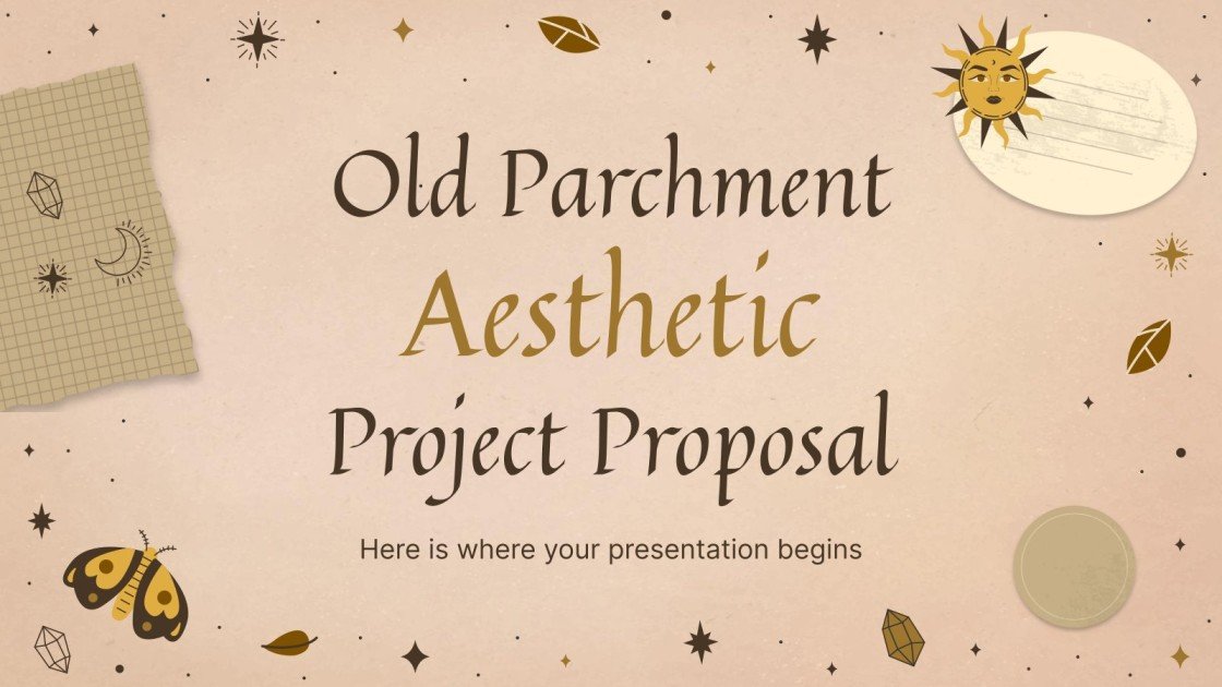 Old Parchment Aesthetic Project Proposal