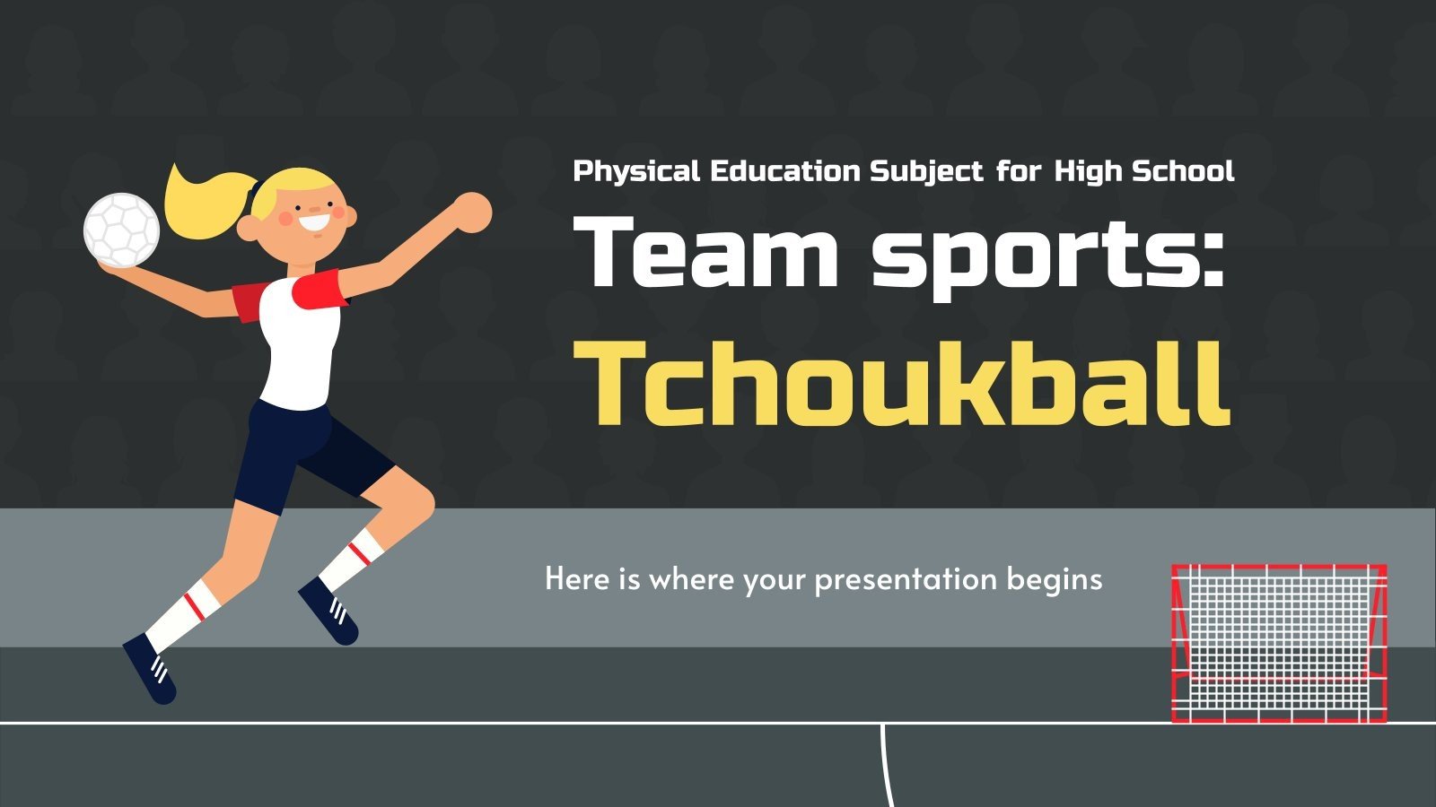 Physical Education for High School - Team sports: Tchoukball