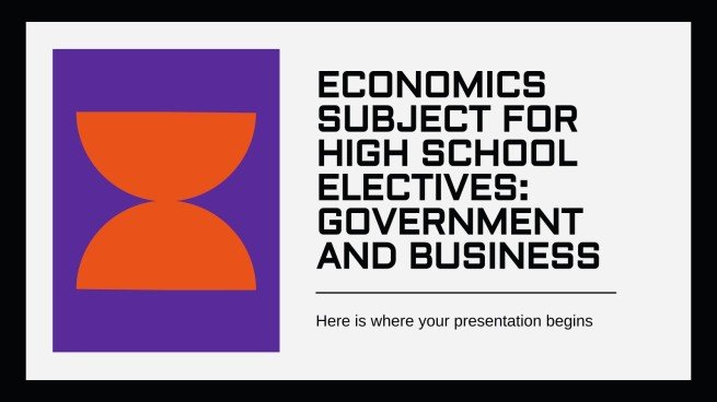 Economics Subject for High School: Government and Business