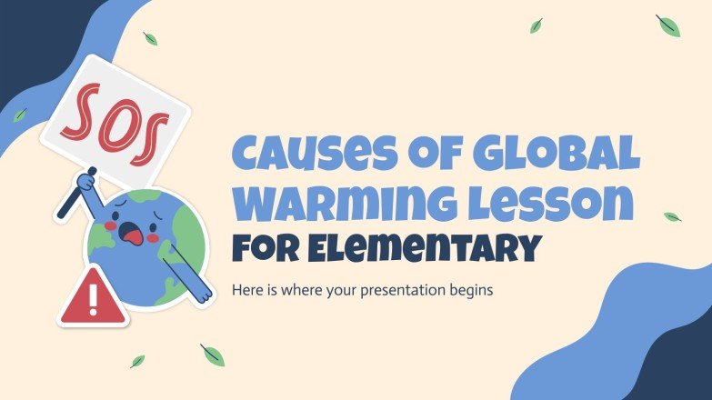 Causes of Global Warming Lesson for Elementary