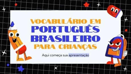 Brazilian Portuguese Vocabulary for Pre-K | Google Slides & PPT