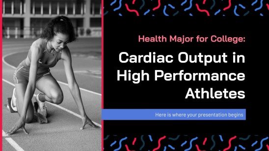 Cardic Output in High Performance Athletes | Google Slides