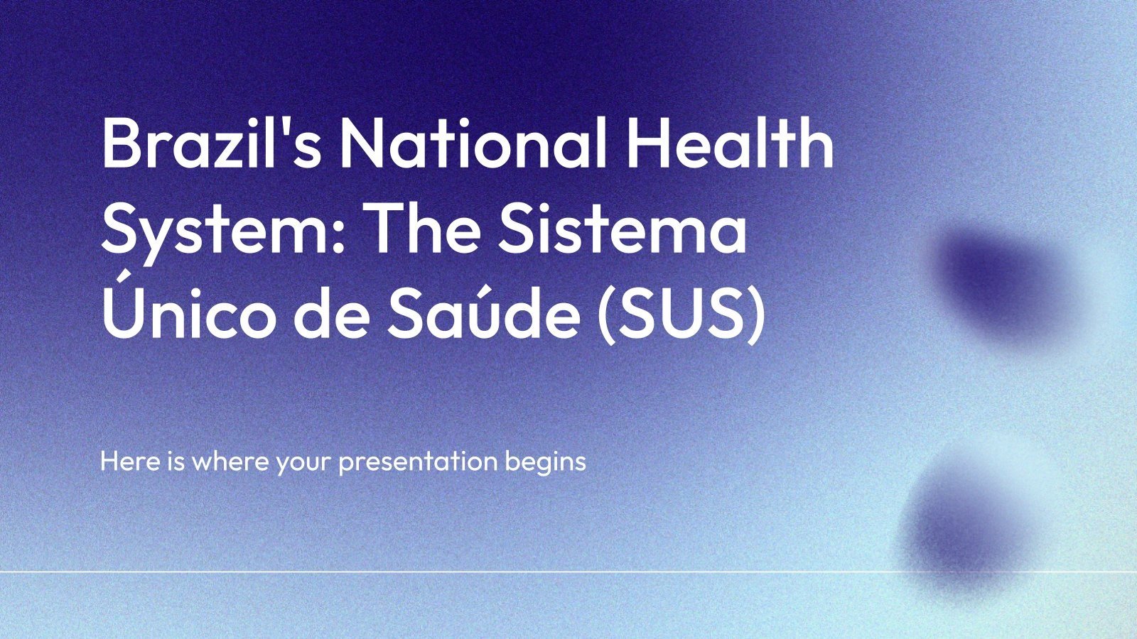 Brazil's National Health System: The Sistema Único de Saúde