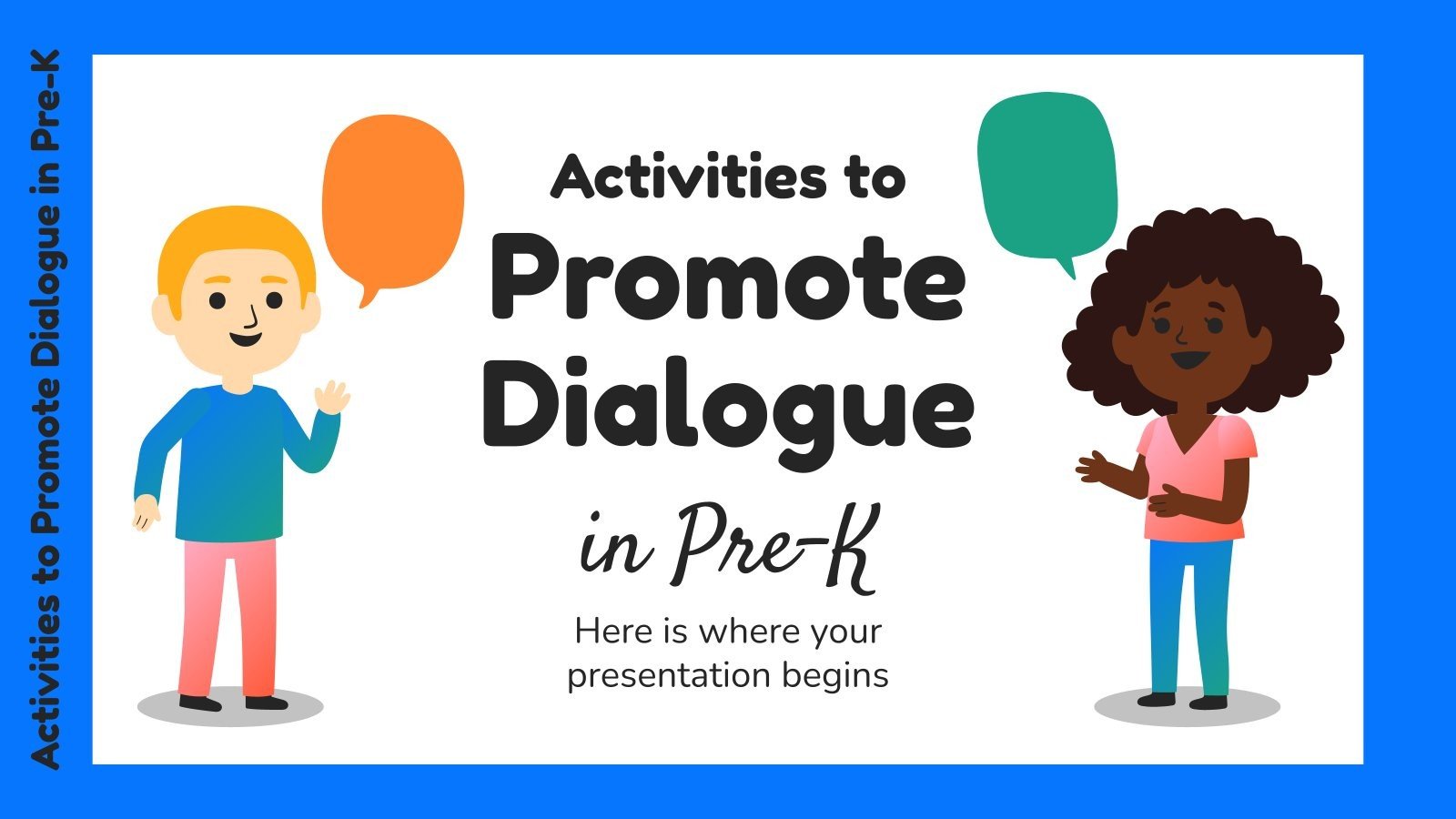 Activities to Promote Dialogue in Pre-K | Google Slides