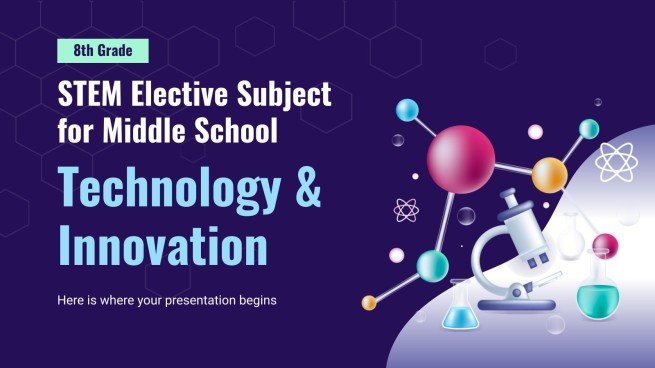 STEM Elective for Middle School: Technology & Innovation