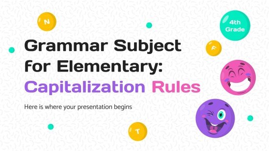 Gramática: Reglas para escribir mayúsculas | Google Slides