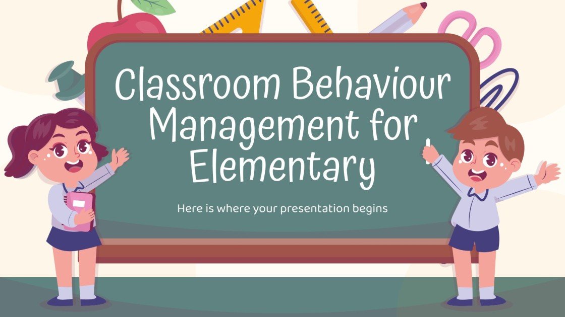 Classroom Behaviour Management for Elementary