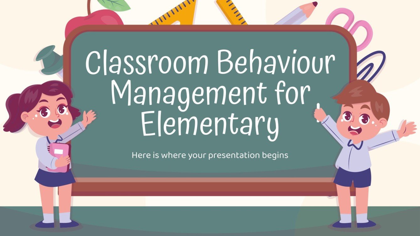 Classroom Behaviour Management for Elementary