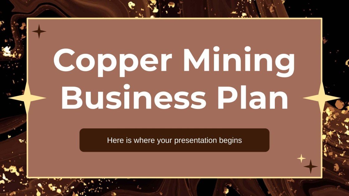 Copper Mining Business Plan | Google Slides & PPT