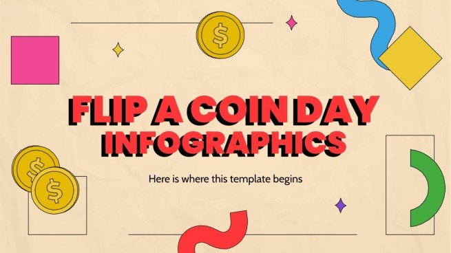 Flip a Coin Day Infographics | Google Slides & PowerPoint